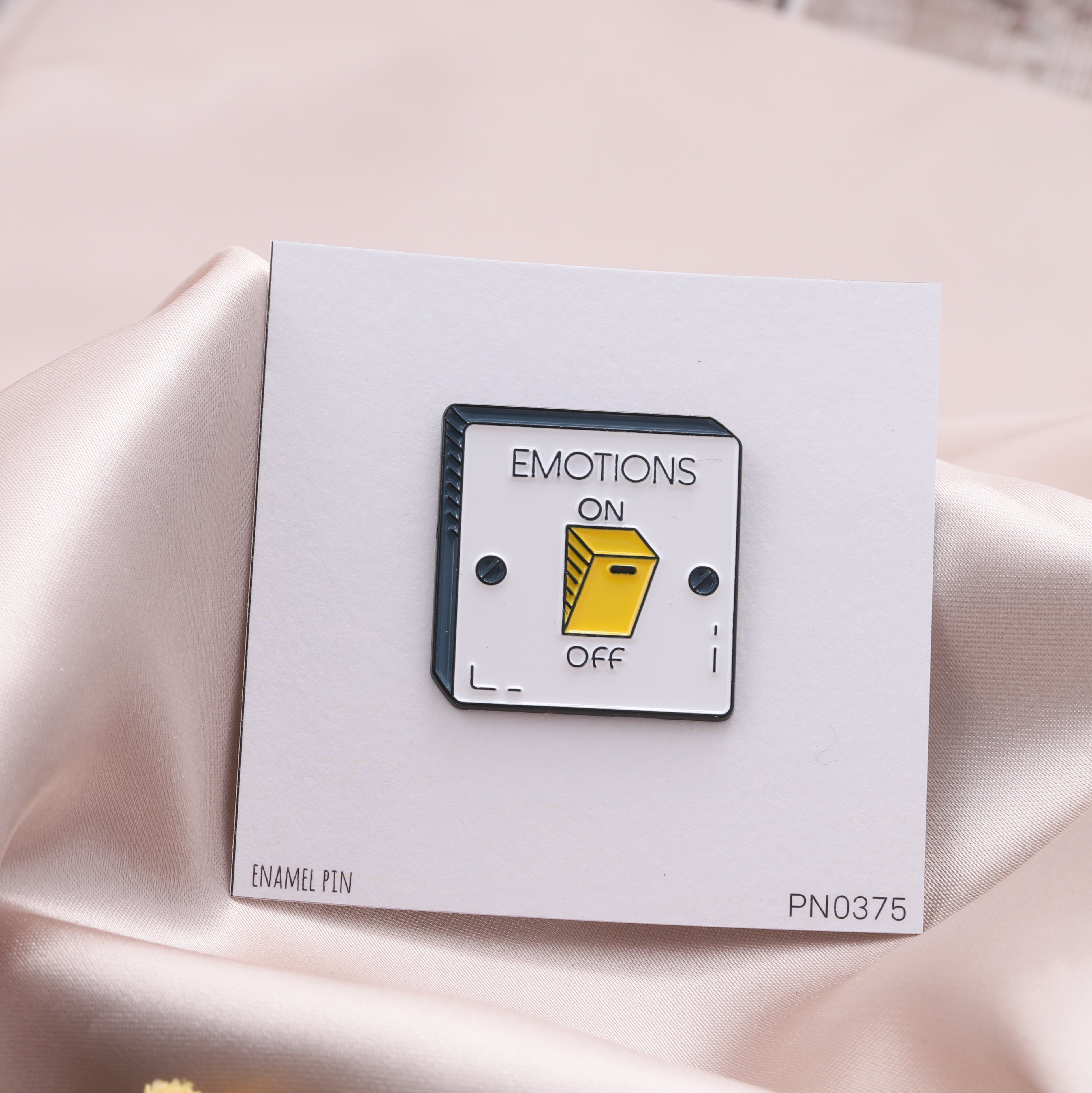 PN0375 EMOTIONS ON EMOTIONS OFF SWITCH – attic creations